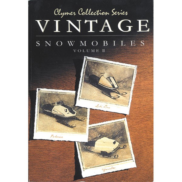 Clymer Repair Manual - Vintage Snowmobiles Vol. 2 - S821 - Manuals ...